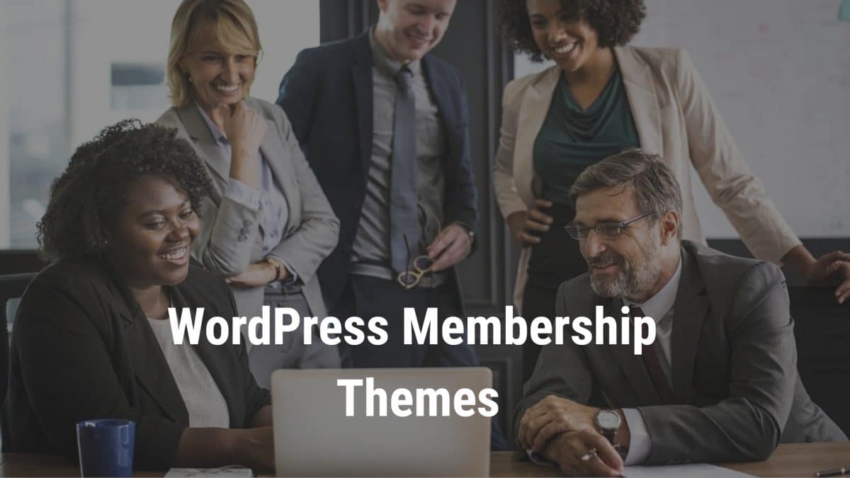 10 Best WordPress Membership Themes To Create Membership Sites